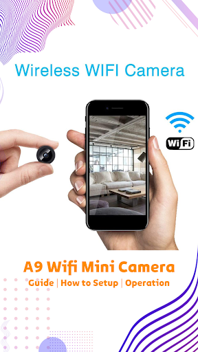 A9 Wifi Mini Camera App Guide - download the latest version 1.1.1 APK ...